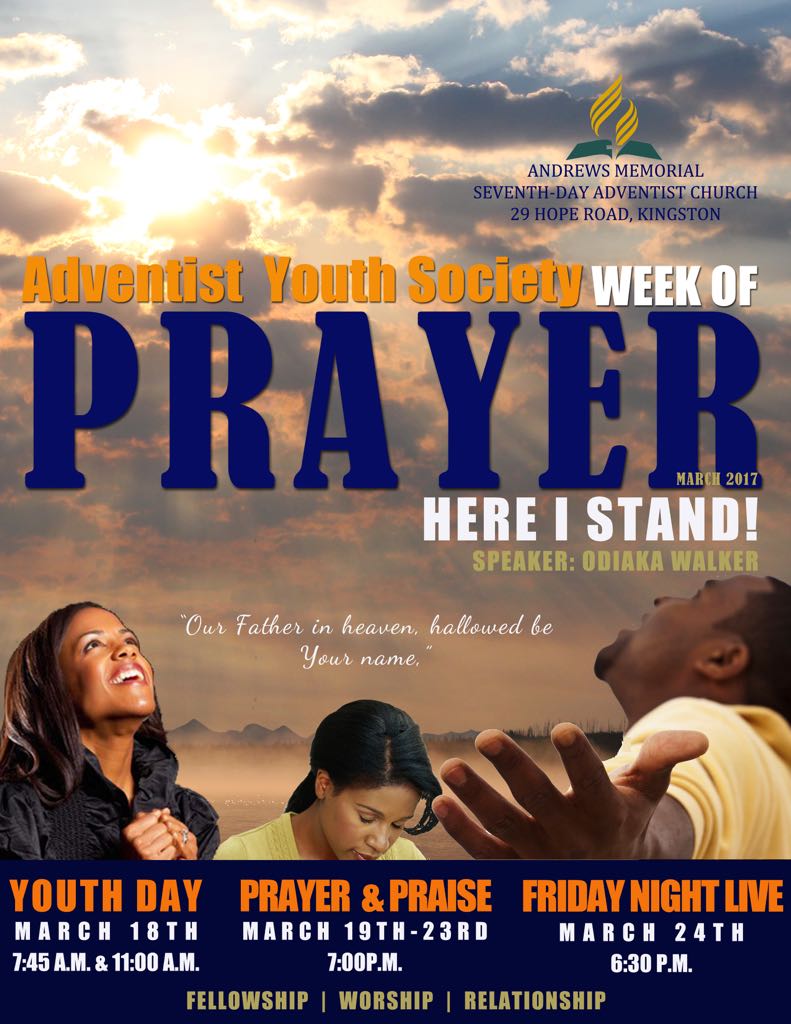 ANDREWS MEMORIAL - Event: Youth Week of Prayer - "Here I Stand"
